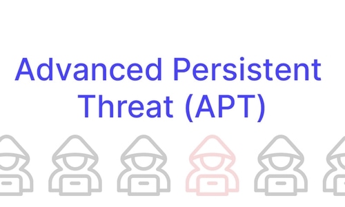 What is Advanced Persistent Threat (APT)? Definition and Security 🔐